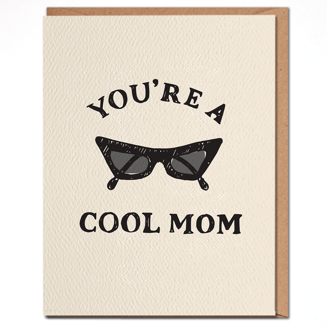 Cool Mom - Card – F + L Boutique